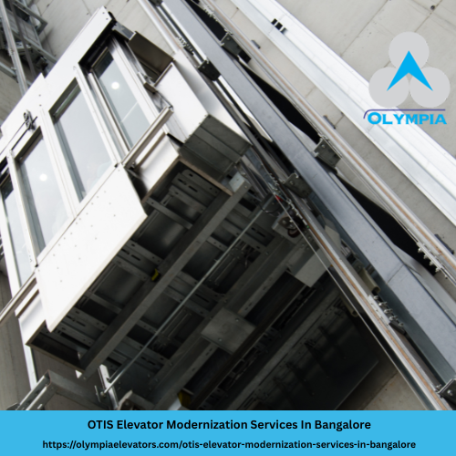OTIS Elevator Modernization Services In Bangalore - Olympia Elevators ...