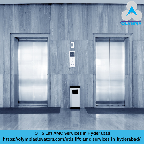 OTIS Lift AMC Services in Hyderabad - Olympia Elevators Pvt. Ltd.