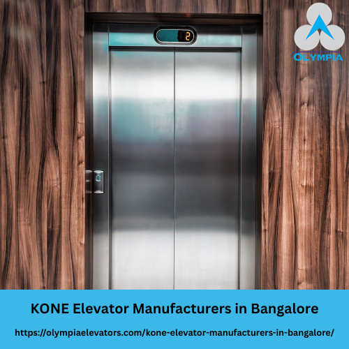 KONE Elevator Manufacturers in Bangalore - Olympia Elevators Pvt. Ltd.