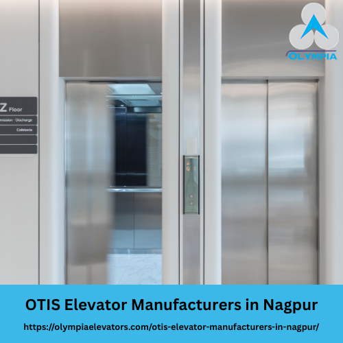 OTIS Elevator Manufacturers in Nagpur - Olympia Elevators Pvt. Ltd.