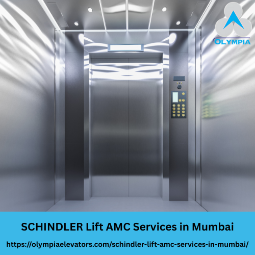 SCHINDLER Lift AMC Services in Mumbai - Olympia Elevators Pvt. Ltd.